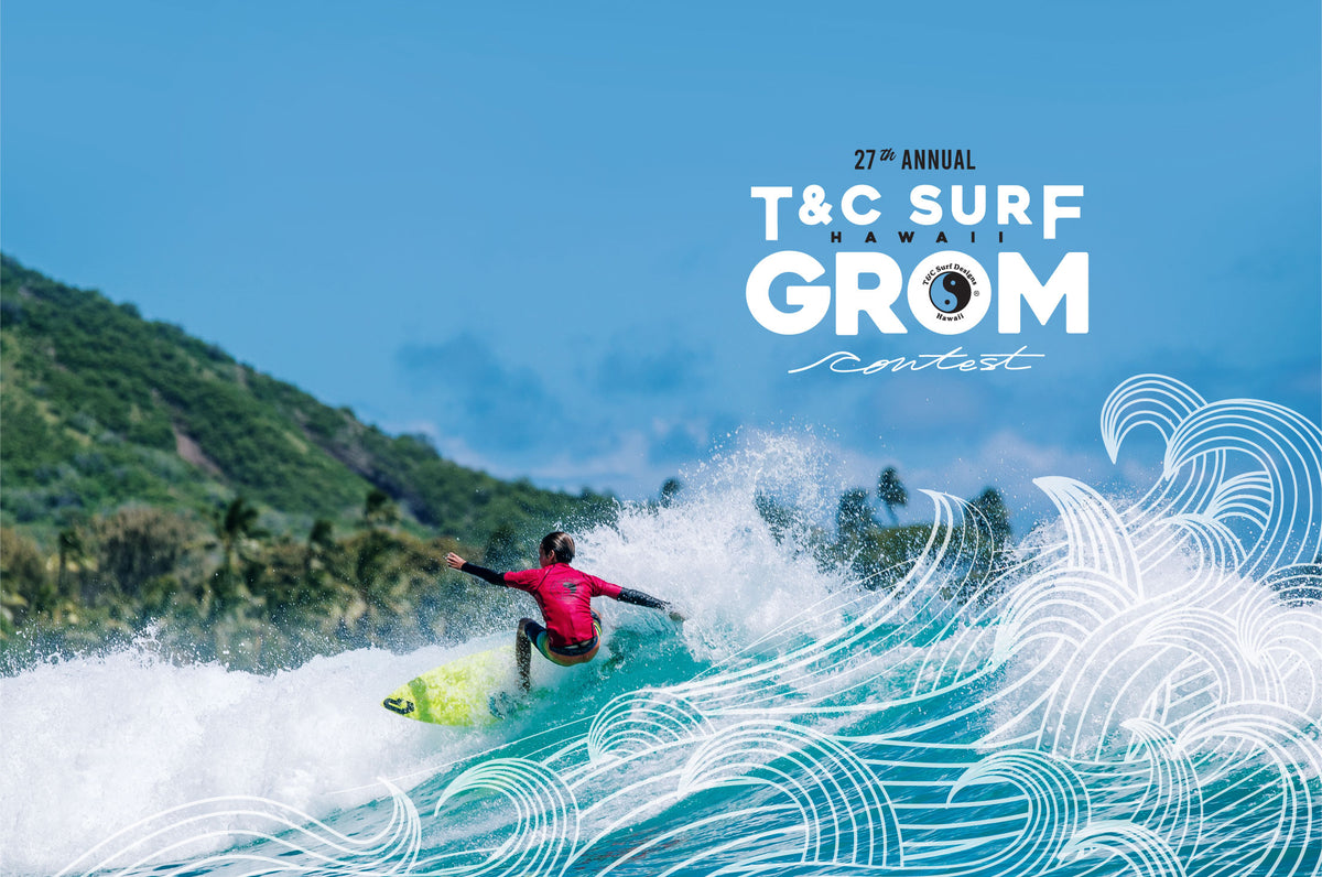 Grom Contest – T&C Surf Designs